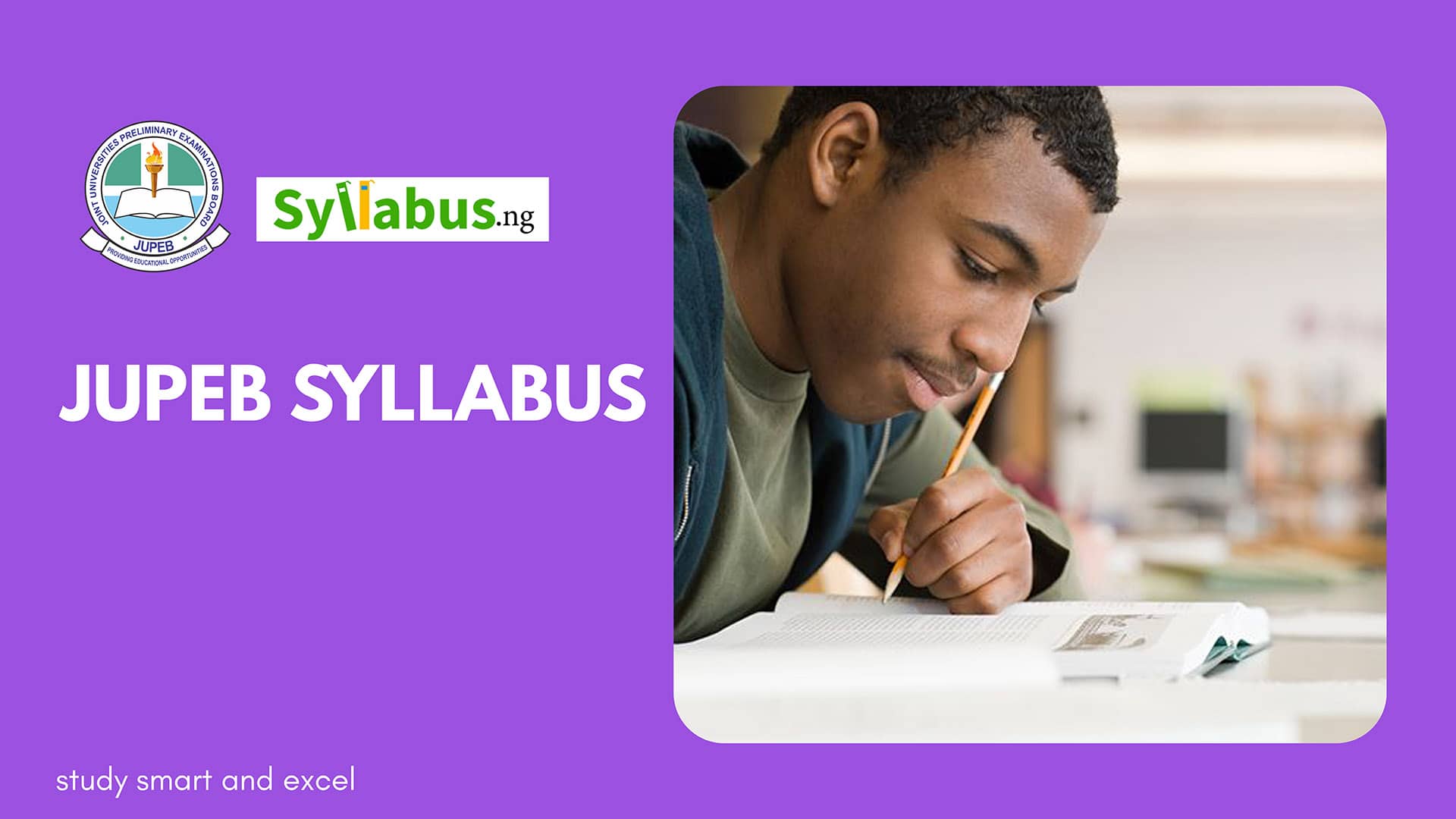 JUPEB Syllabus for All Subjects | Download Free PDF - SyllabusNG