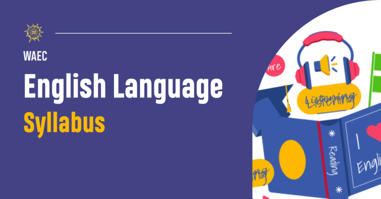 WAEC English Language Syllabus 2025| Download PDF For Free - SyllabusNG