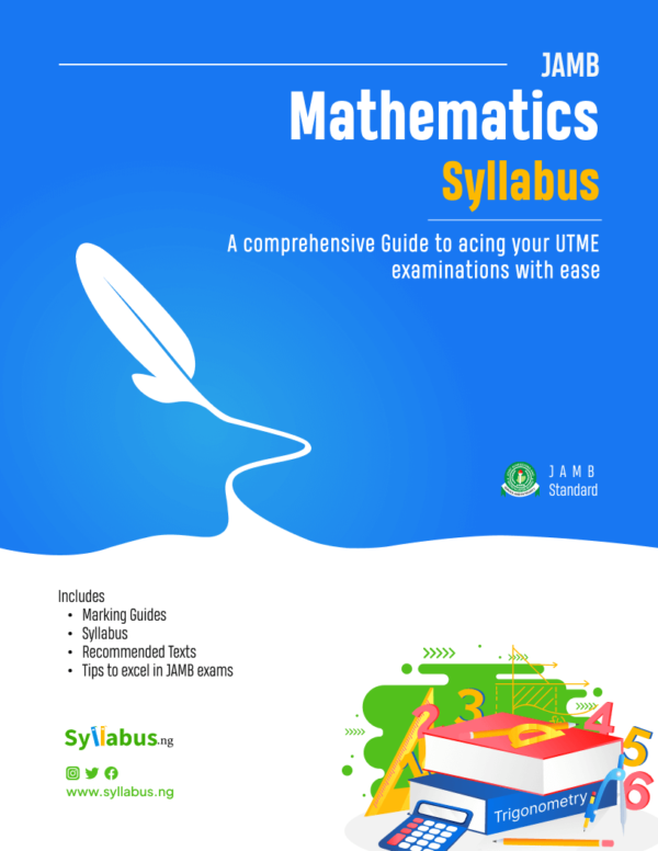 JAMB Mathematics Syllabus 2025/2026 | Download PDF For Free - SyllabusNG