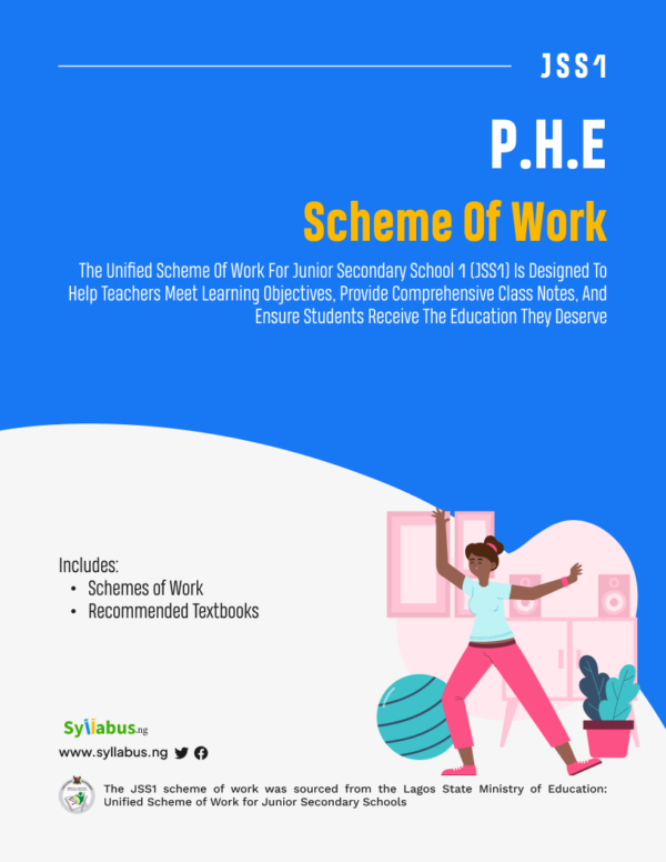 JSS1 Physical And Health Education Scheme |1st, 2nd & 3rd Term ...