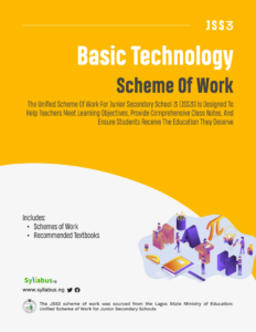JSS3 Basic Technology Scheme of Work-PDF|1st, 2nd & 3rd Term | - SyllabusNG