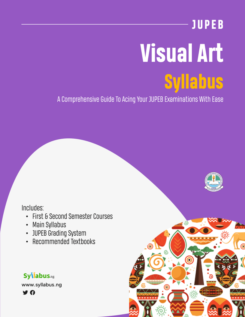 JUPEB Visual Art Syllabus 2025/2026 | Download PDF - syllabus.ng