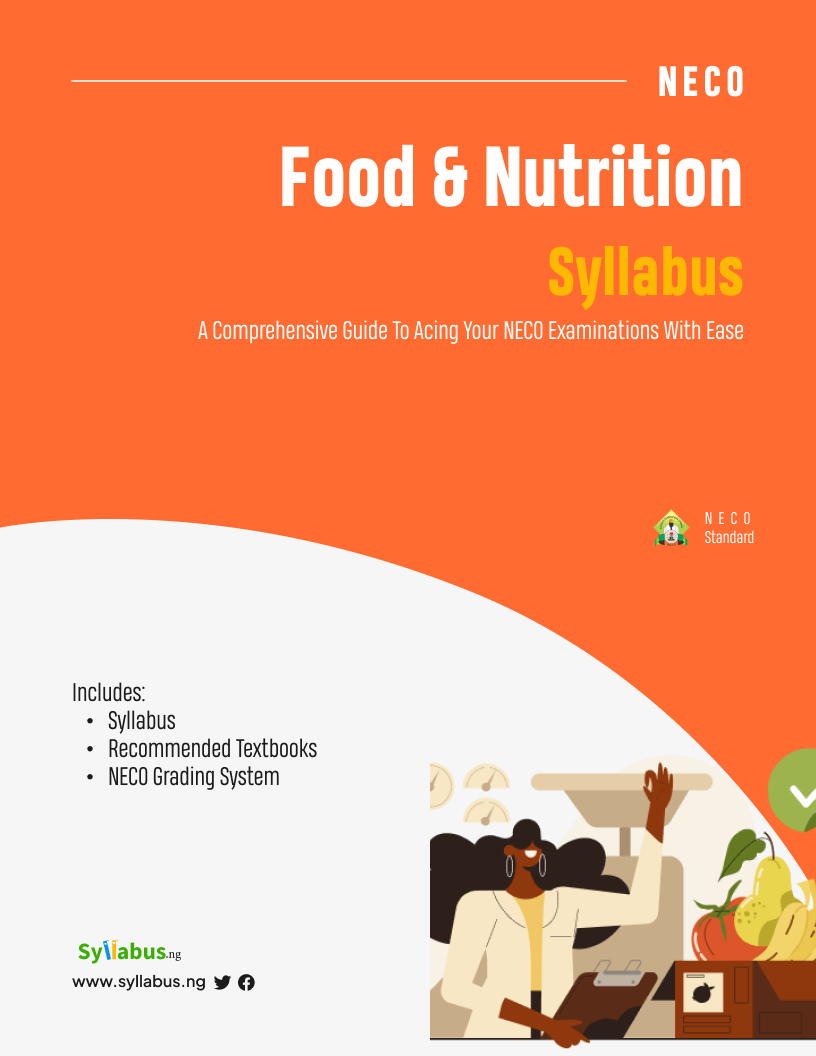 NECO Food and Nutrition Syllabus 2025| Download PDF - SyllabusNG