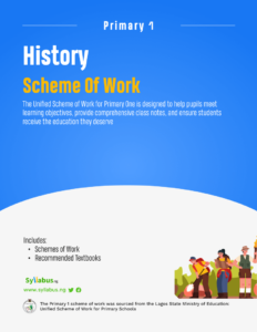 Primary 1 History Scheme of Work | Download Free PDF - syllabus.ng