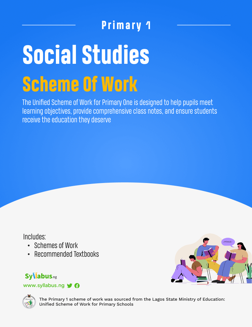 Primary 1 Social Studies Scheme of Work - PDF| 1st, 2nd, 3rd Term - SyllabusNG