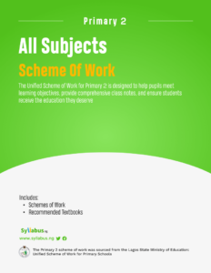 Primary 2 Scheme of Work for All Subject | Download Free PDF - SyllabusNG