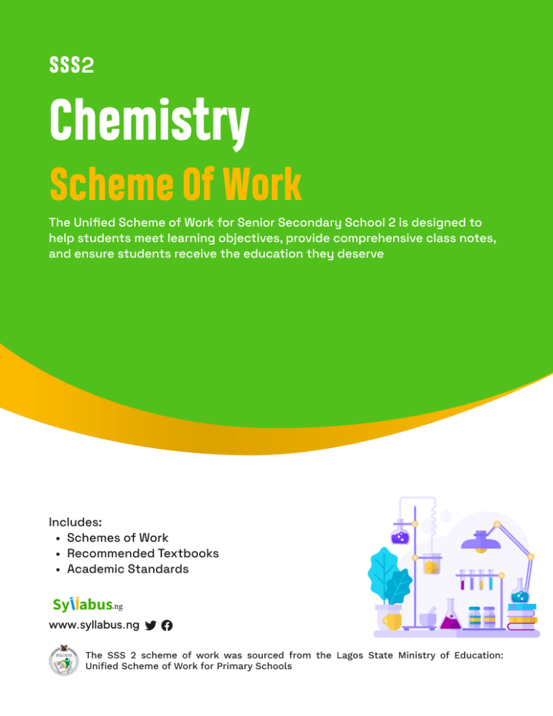 SS2 Chemistry Scheme of Work-PDF |1st, 2nd & 3rd Term| - SyllabusNG