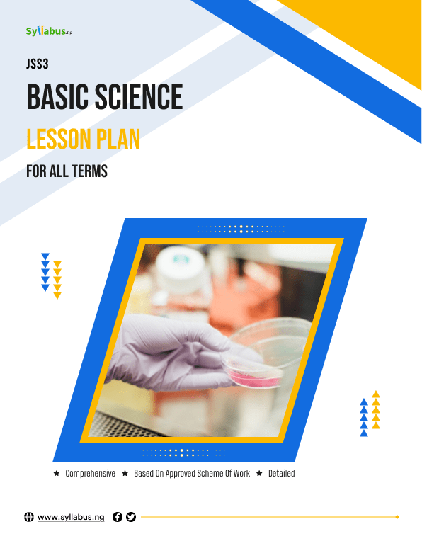 JSS3 Basic Science Lesson Plan | 1st, 2nd and 3rd Term | Get PDF - syllabus.ng