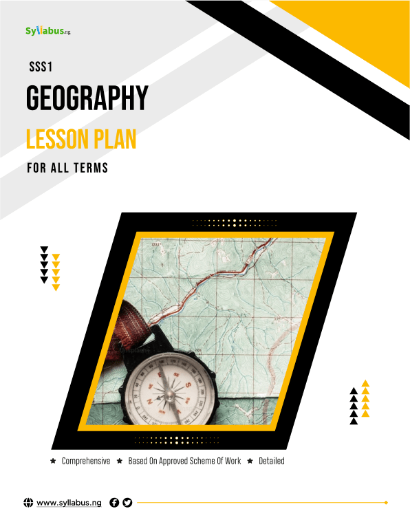 SS1 Geography Lesson Plan | 1st, 2nd & 3rd Term | Download PDF - SyllabusNG