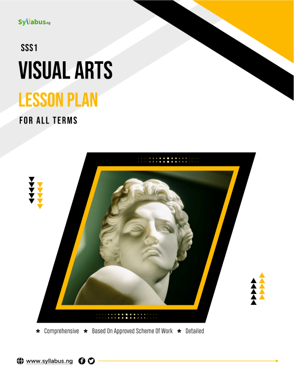 Ss1 Visual Art Lesson Plan 1st 2nd 3rd Term Download Pdf
