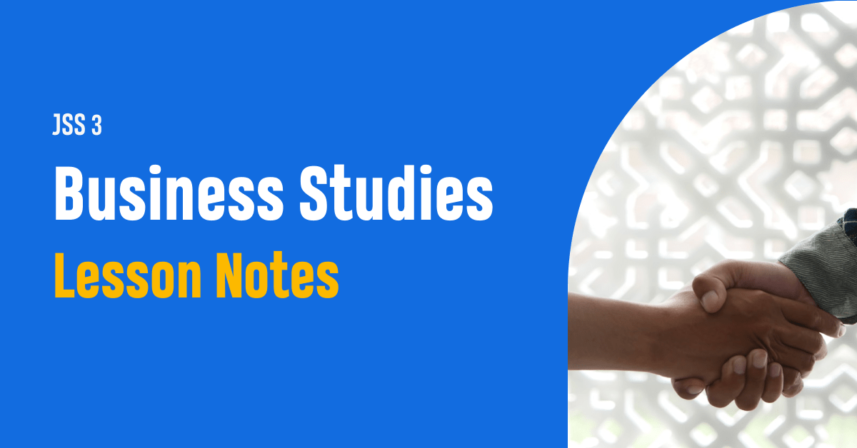 JSS3 Business Studies Scheme of Work-PDF|1st,2nd & 3rd Term | - SyllabusNG