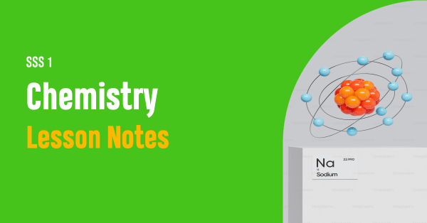 SS1 Chemistry Scheme of Work-PDF|1st,2nd &3rd Term|Download - SyllabusNG