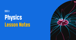 SS3 Physics Scheme of Work | Download Free PDF - SyllabusNG